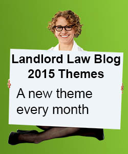 Landlord Law Blog 2015 Monthly Themes » The Landlord Law Blog